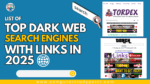 Top 9 Dark Web Search Engines With Links In 2025 | Popular Dark Web ...